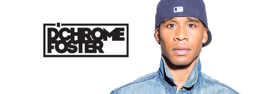 D’Chrome Foster - Q&A Interview | UndergroundHipHopBlog.com