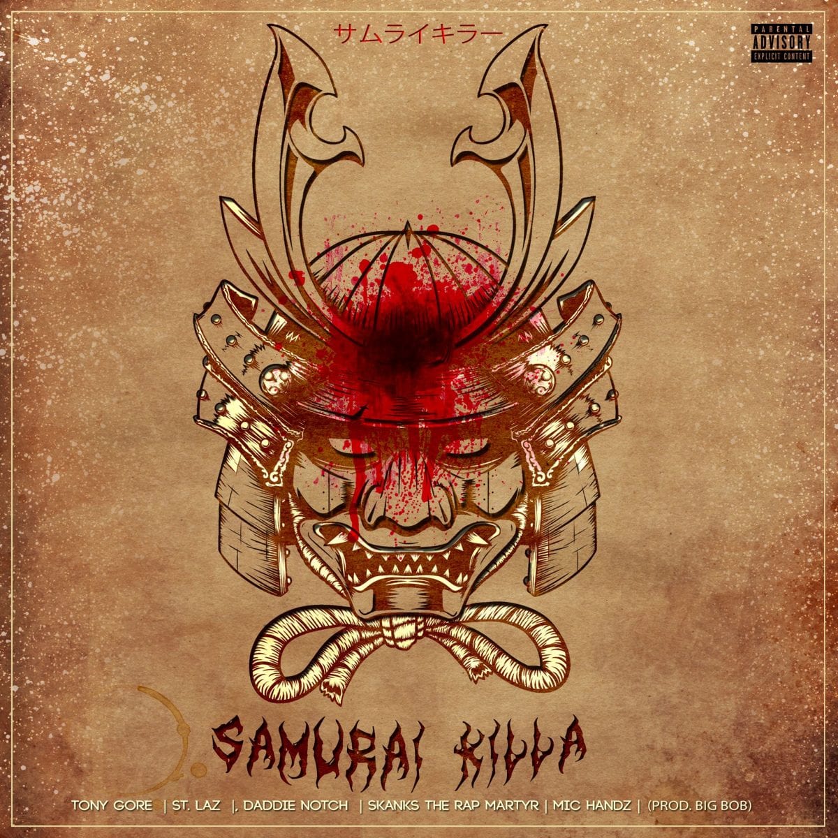 BigBob - "Samurai Killa" Ft. Tony Gore, St. Laz, Daddie Notch, Skanks ...