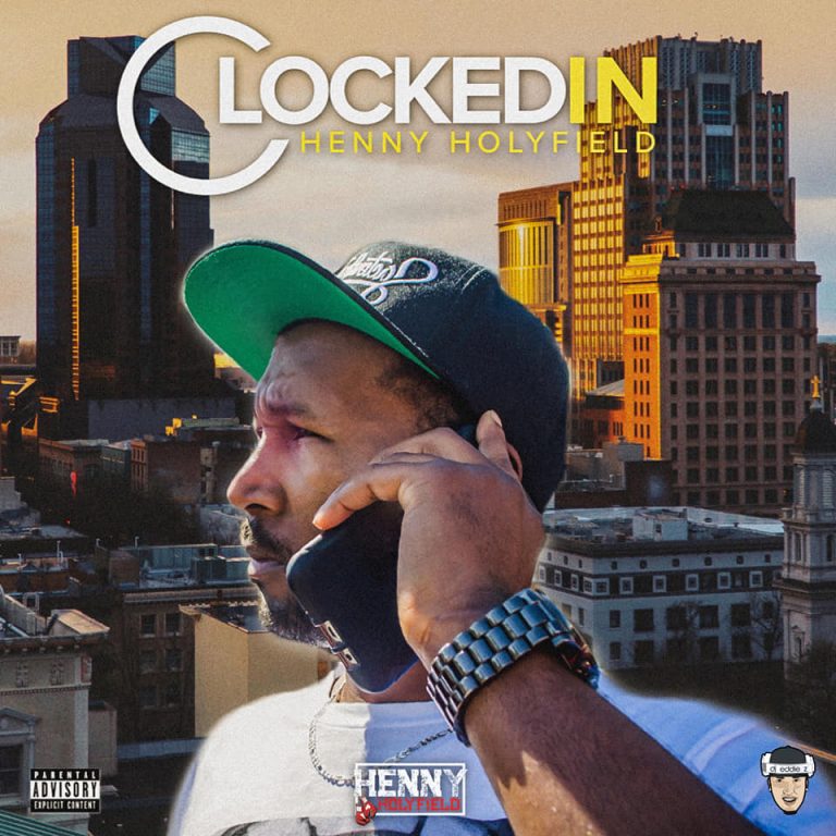 Henny Holyfield - "Clocked In" (Album Review) | UndergroundHipHopBlog.com